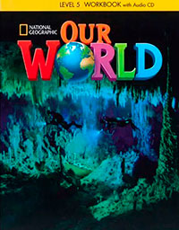 Our World Workbook 5 W/AUDIO CD — Yotumi